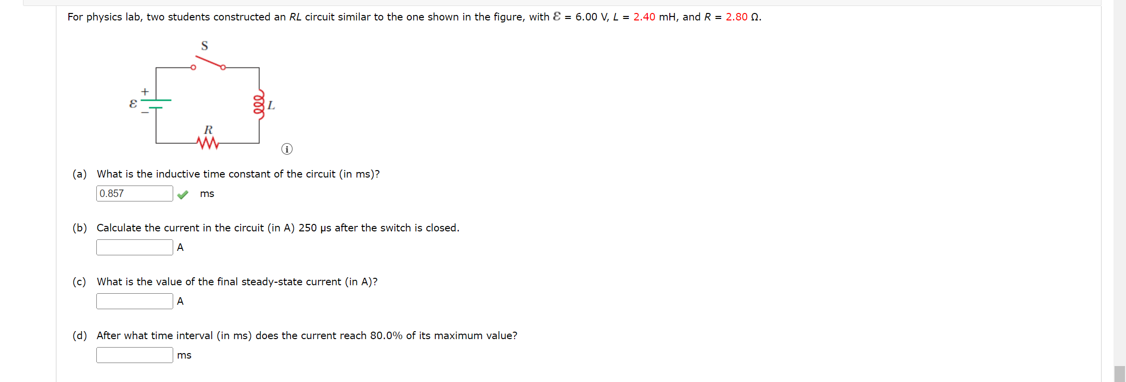 Solved For physics lab, two students constructed an RL | Chegg.com