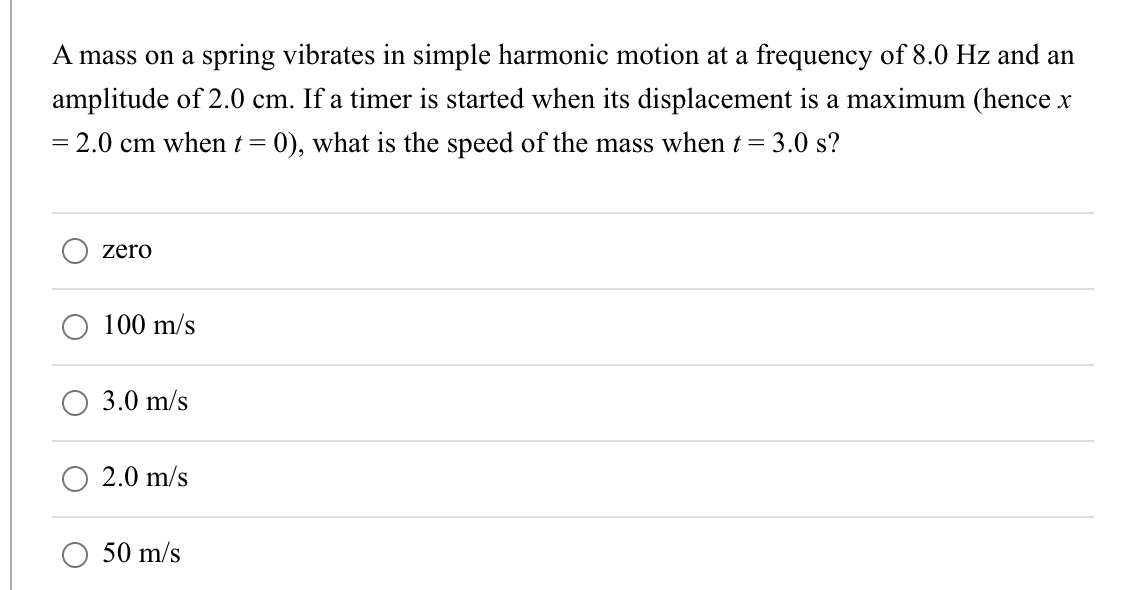 Solved A mass on a spring vibrates in simple harmonic motion | Chegg.com