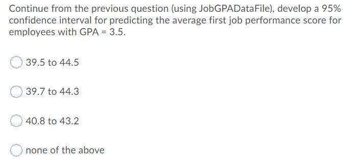 Solved The attached data file shows the first job | Chegg.com