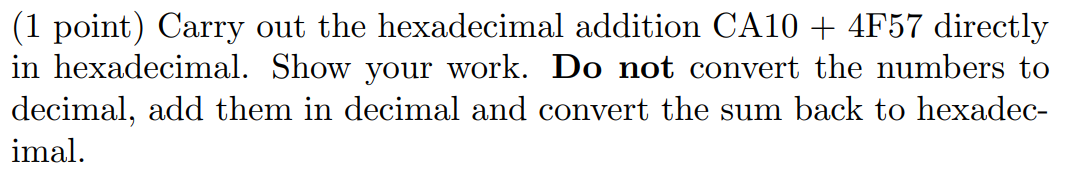 Solved Please show all your work neatly and clear | Chegg.com