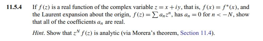 Solved 11.5.4 If f(z) is a real function of the complex | Chegg.com