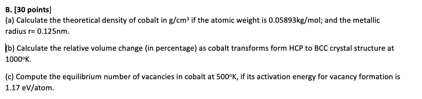 Solved B. [30 points] (a) Calculate the theoretical density | Chegg.com