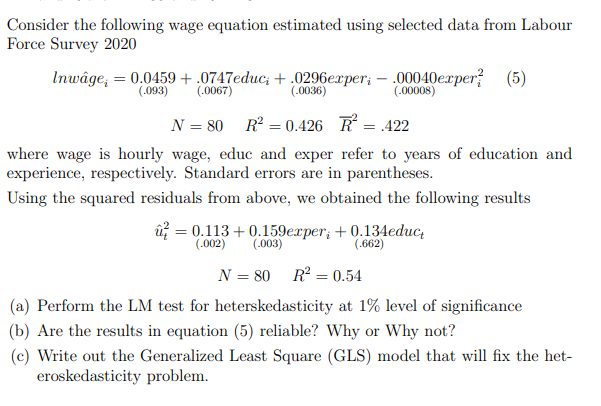 Solved Consider the following wage equation estimated using | Chegg.com