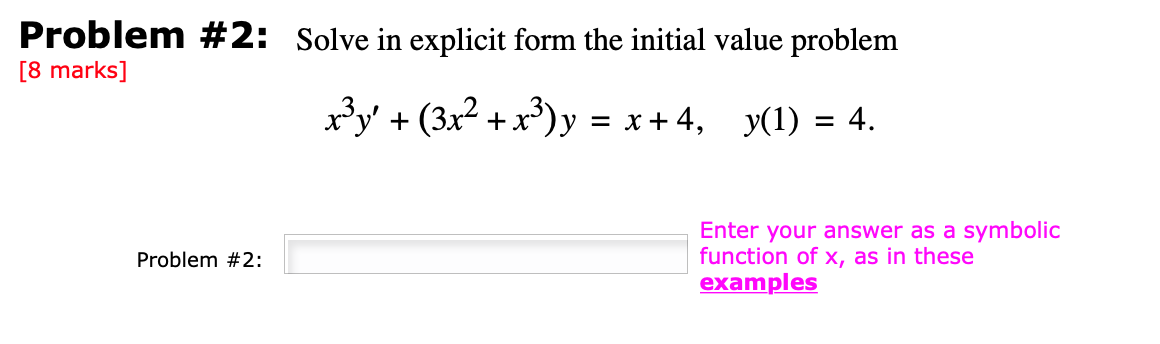 Solved Problem #2: Solve in explicit form the initial value | Chegg.com