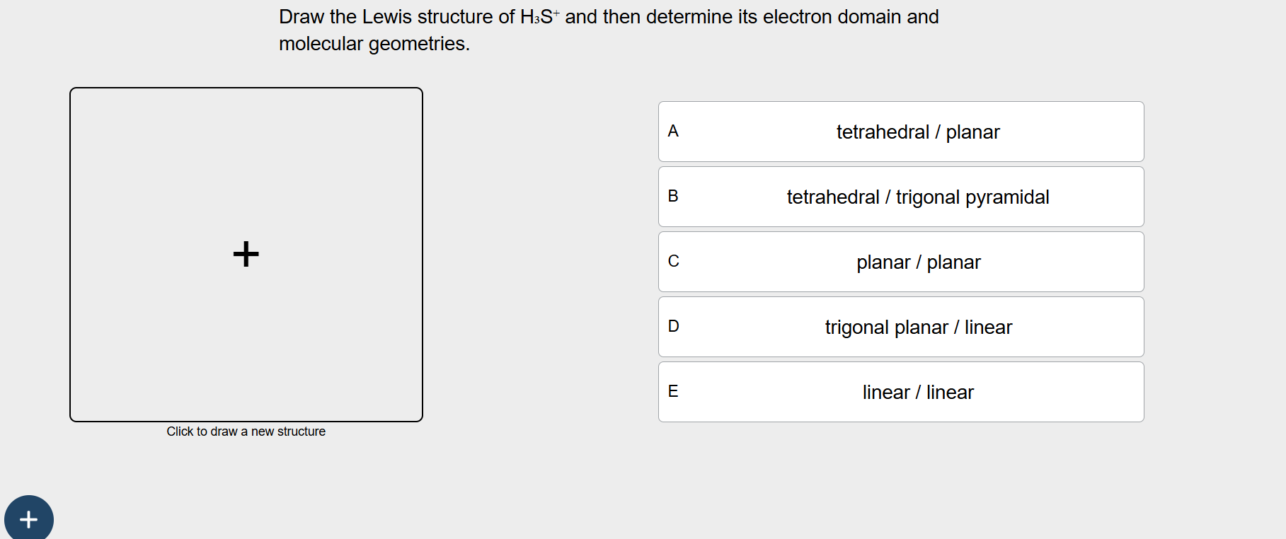 Solved Draw the Lewis structure of H3S+and then determine | Chegg.com