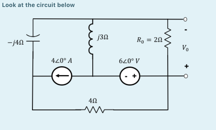 Solved Removing the 2 ohm load resistor and looking into the | Chegg.com