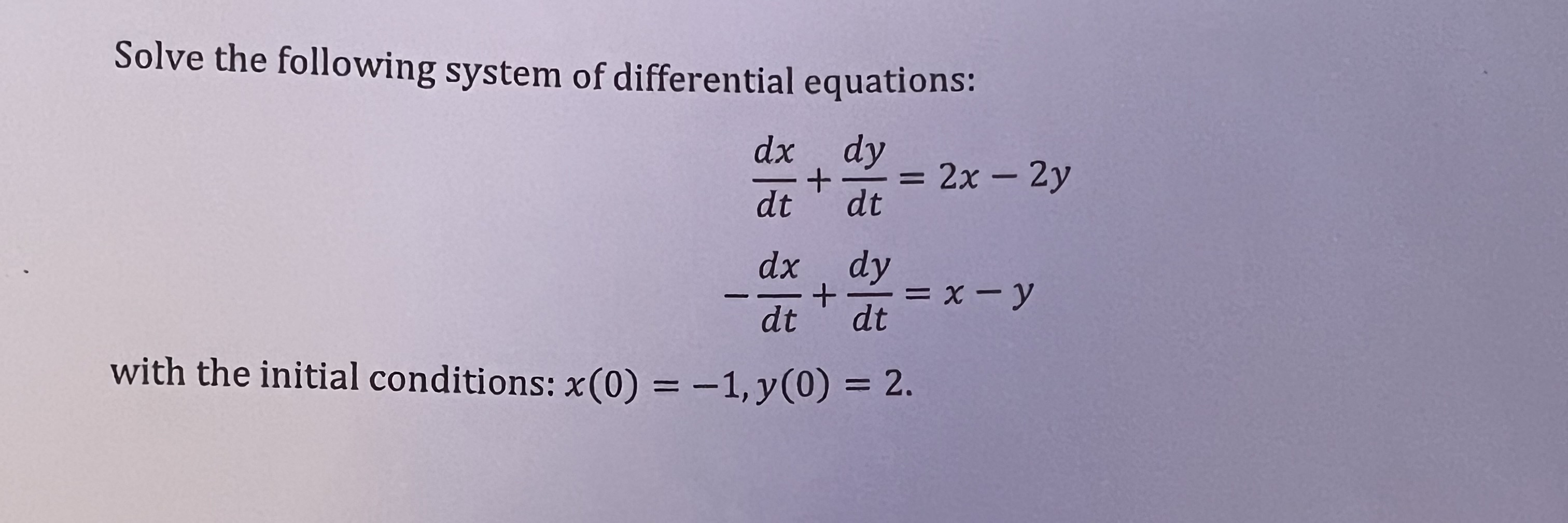 Solved Solve the following system of differential equations: | Chegg.com