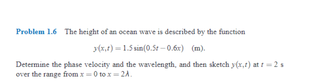 Solved Problem 1.6 The height of an ocean wave is described | Chegg.com