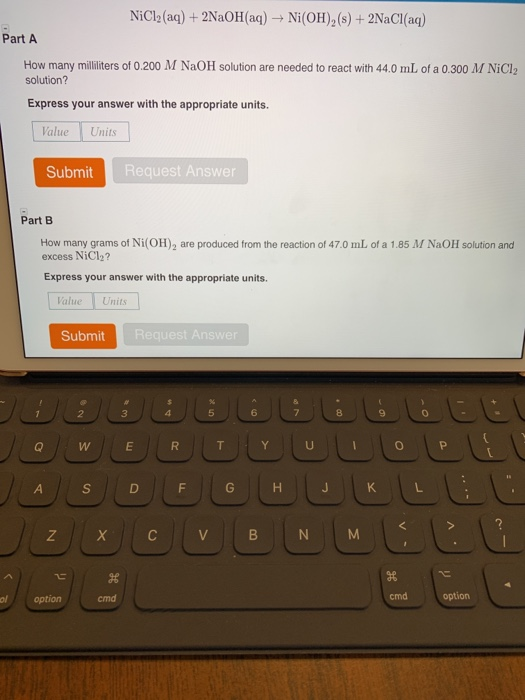 Solved NiCl2 (aq) + 2NaOH(aq) → Ni(OH)2 (s) + 2NaCl(aq) Part | Chegg.com