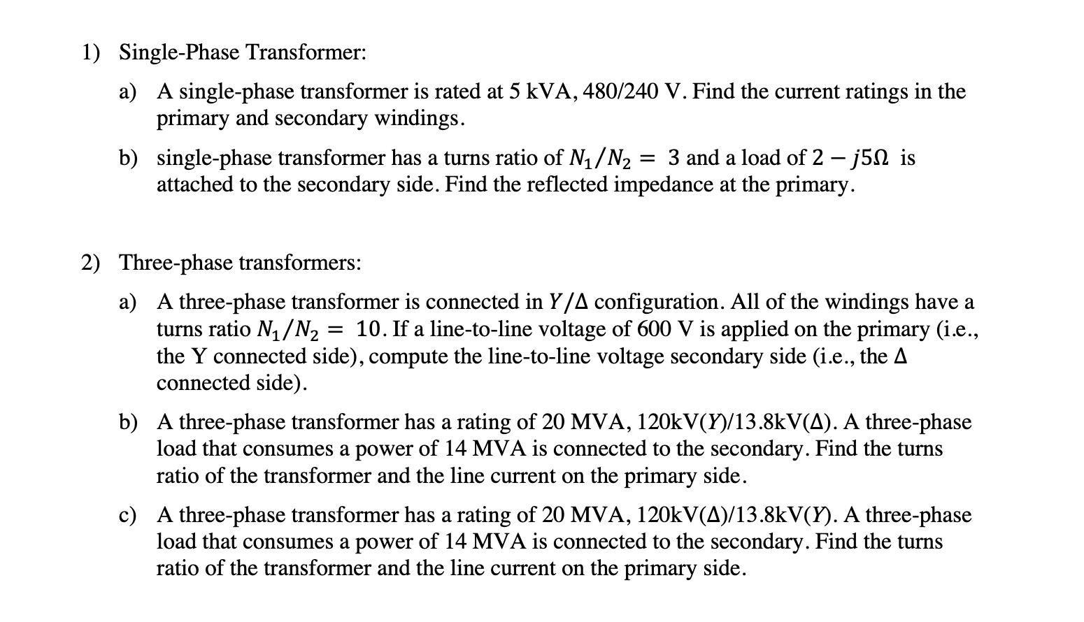 Solved 1) Single-Phase Transformer: a) A single-phase | Chegg.com