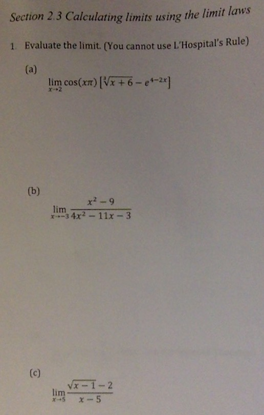 Solved Section 2.3 Calculating limits using the limit laws | Chegg.com