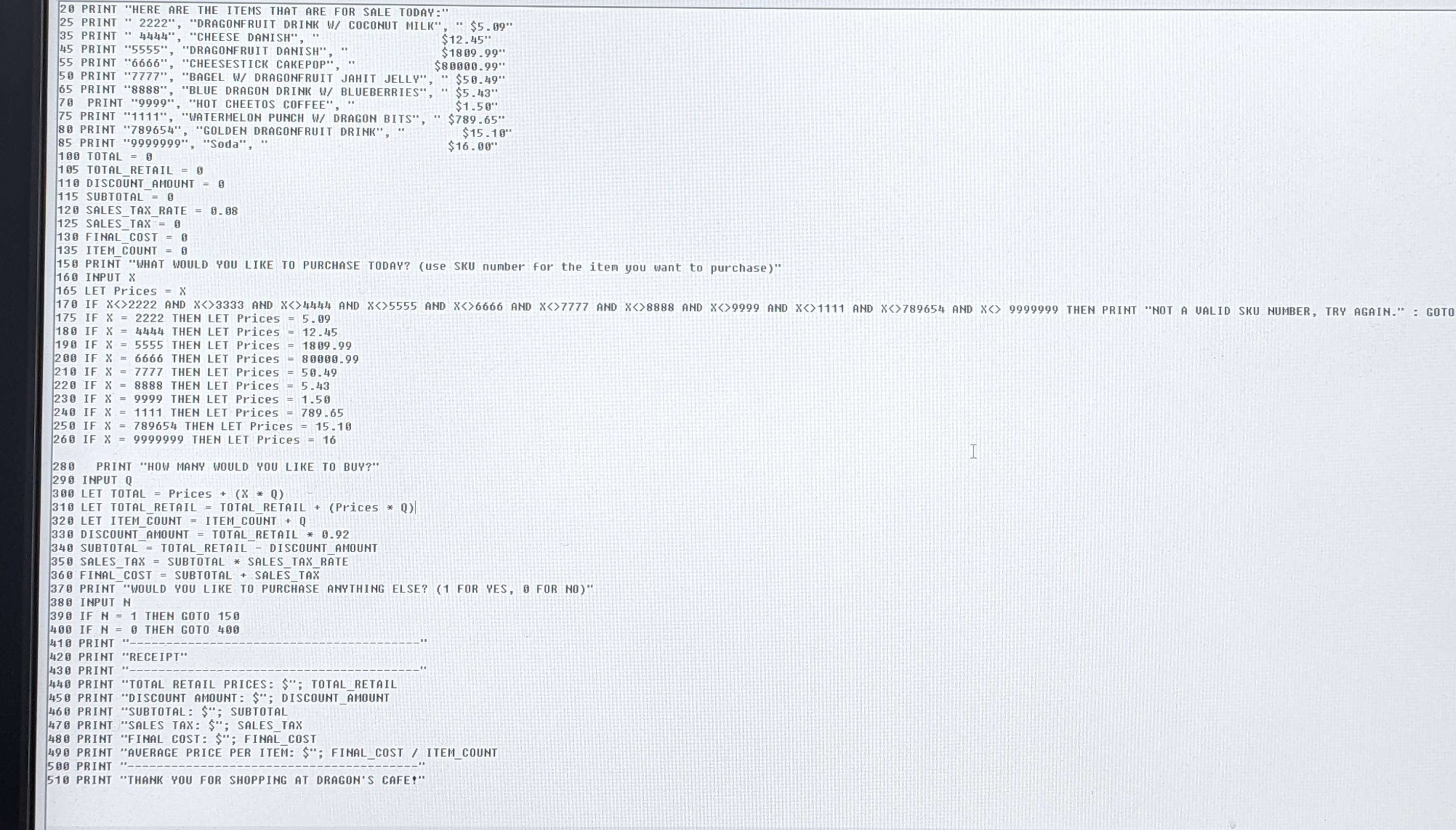 Solved Hello. This code is run on JUST BASIC, and using any | Chegg.com