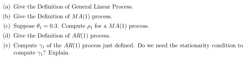 Solved (a) Give the Definition of General Linear Process. | Chegg.com