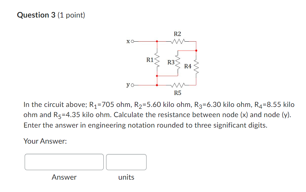 Solved Question 3 (1 point) In the circuit above; R1=705 | Chegg.com