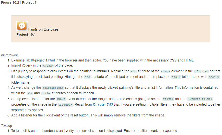 Solved Overview Use jQuery to respond to events and to | Chegg.com