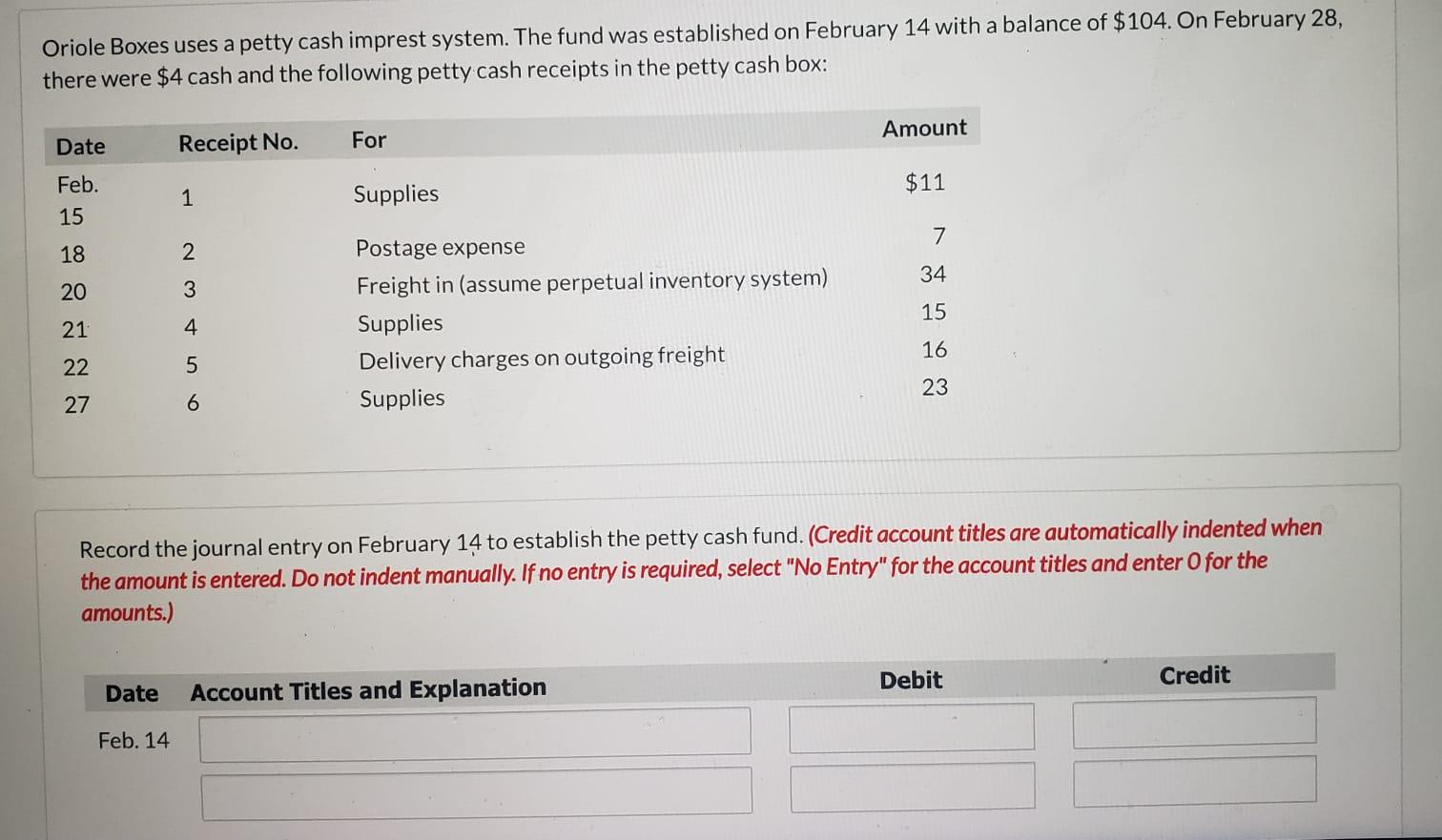 Solved Oriole Boxes uses a petty cash imprest system. The | Chegg.com