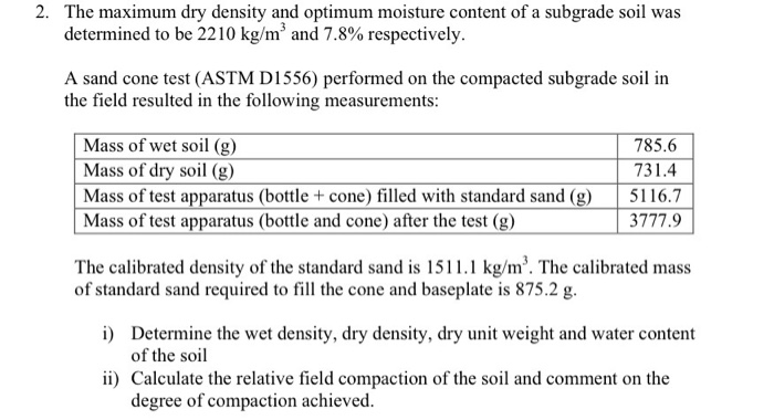Solved The maximum dry density and optimum moisture content | Chegg.com
