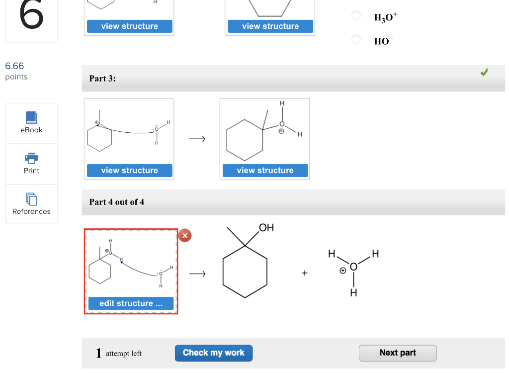 Solved view structure view structure 0 O H30+ HO 6.66 points | Chegg.com