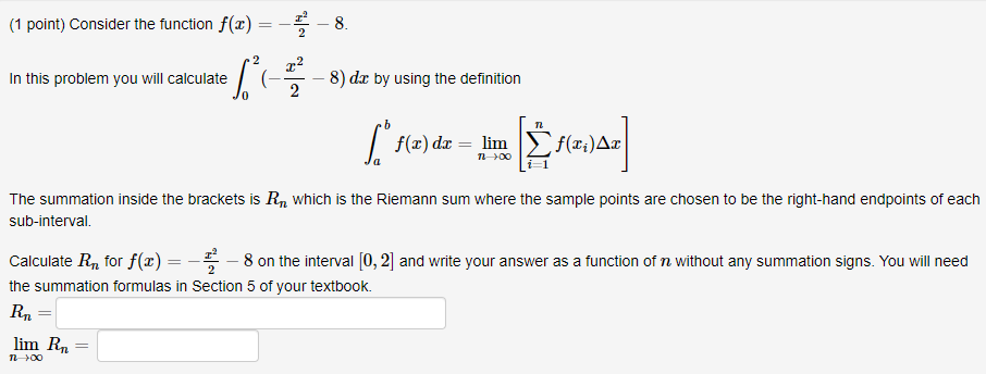 Solved (1 ﻿point) ﻿Consider the function f(x)=-x22-8.In this | Chegg.com