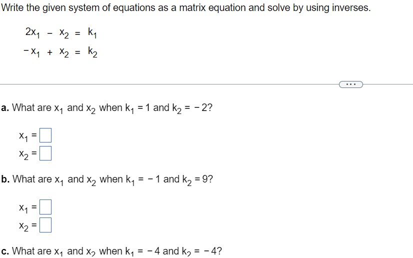 Solved Write the given system of equations as a matrix | Chegg.com