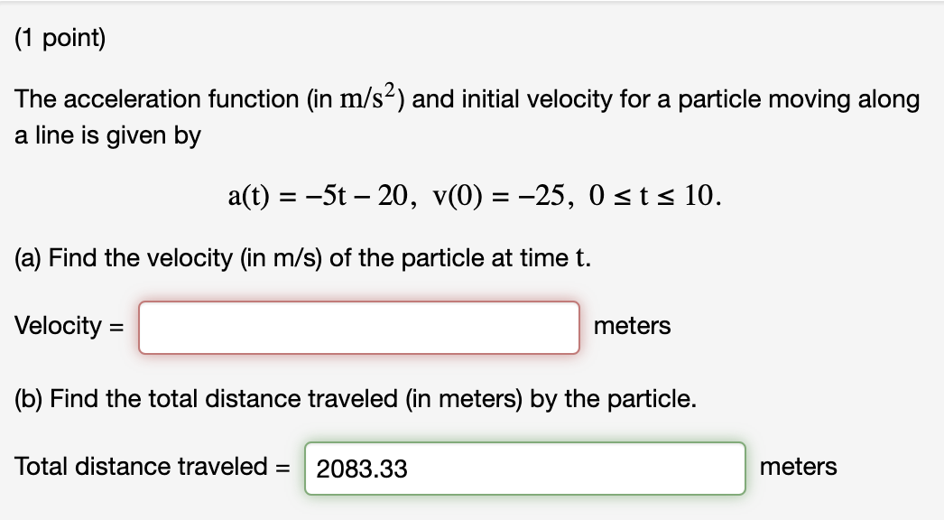 Solved The acceleration function (in m/s2 ) and initial | Chegg.com