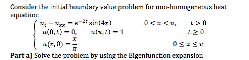 Solved Consider the initial boundary value problem for | Chegg.com