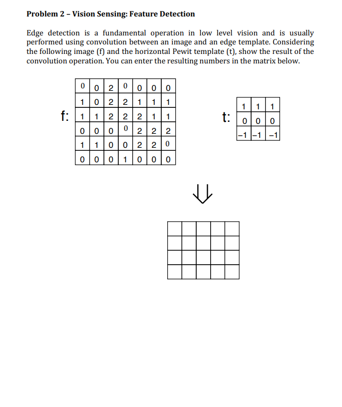 Solved Problem 2 - Vision Sensing: Feature Detection Edge | Chegg.com