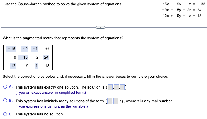 Solved Use the Gauss-Jordan method to solve the given system | Chegg.com
