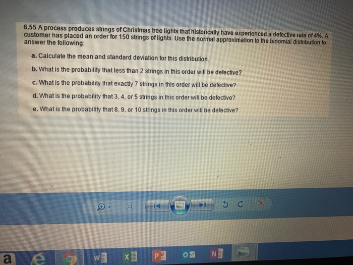 Solved A process produces strings of Christmas tree lights | Chegg.com