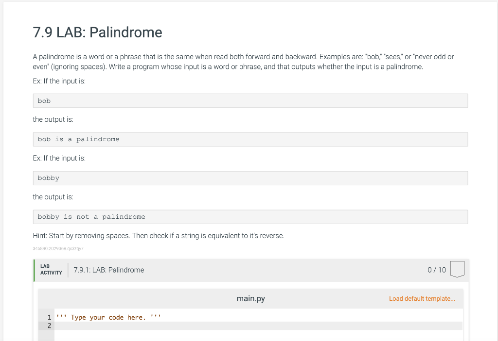 Solved 7 9 Lab Palindrome A Palindrome Is A Word Or A