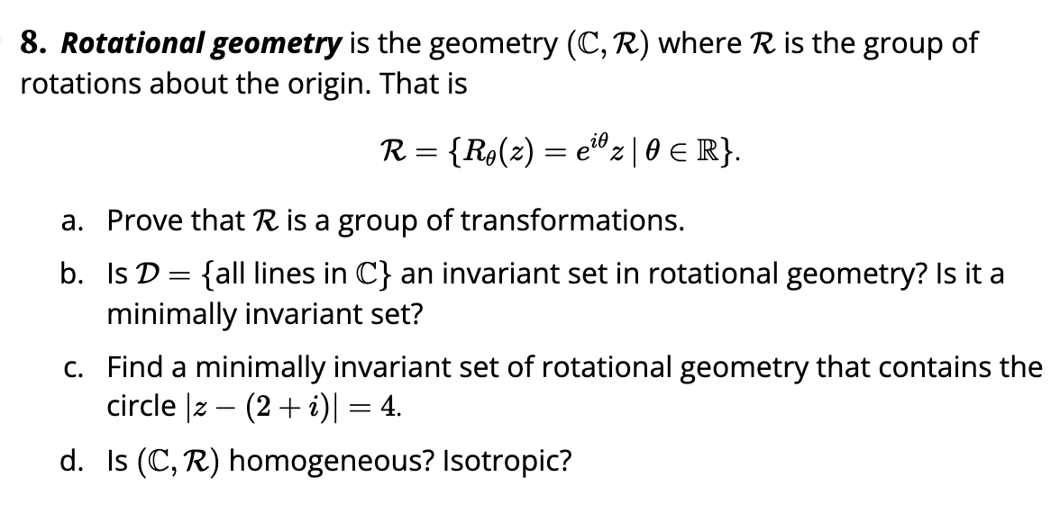 Solved Rotational geometry is the geometry (C,R) ﻿where R | Chegg.com