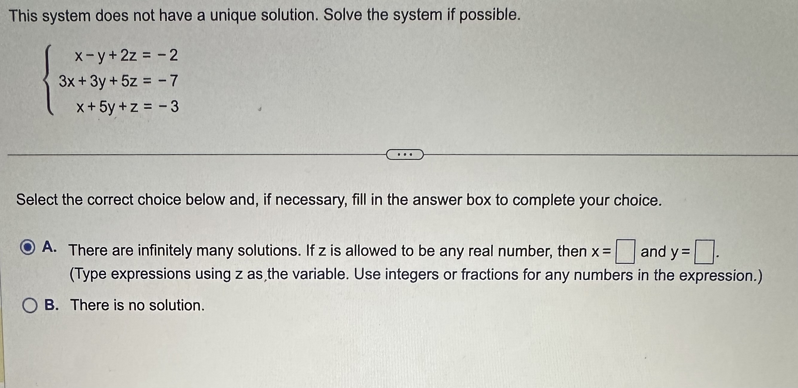 Solved This system does not have a unique solution. Solve | Chegg.com