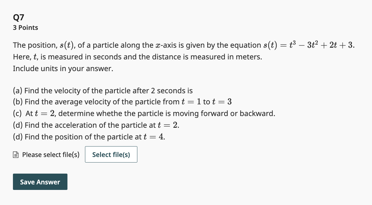 Solved The position, s(t), of a particle along the x-axis is | Chegg.com