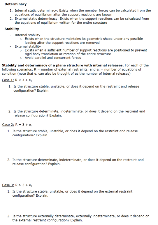 Solved Determinacy 1. Internal static determinacy: Exists | Chegg.com
