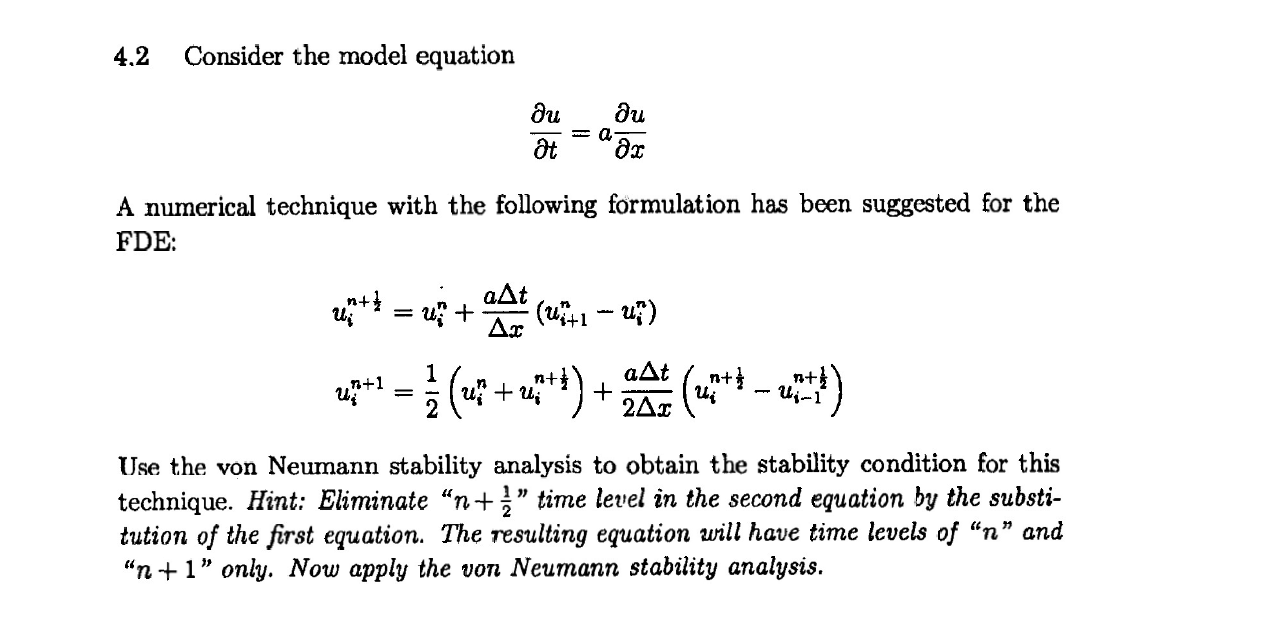 Solved 4.2 Consider the model equation ∂t∂u=a∂x∂u A | Chegg.com