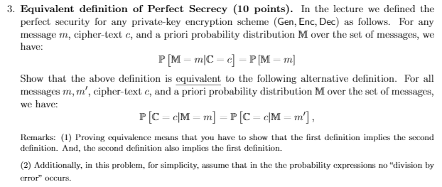 3. Equivalent definition of Perfect Secrecy (10 | Chegg.com