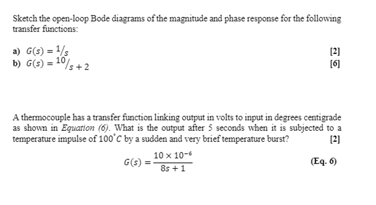 Solved Sketch the open-loop Bode diagrams of the magnitude | Chegg.com
