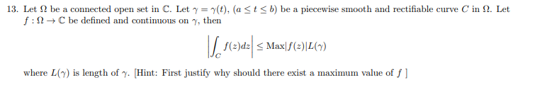 Solved 13. Let Ω be a connected open set in C. Let | Chegg.com