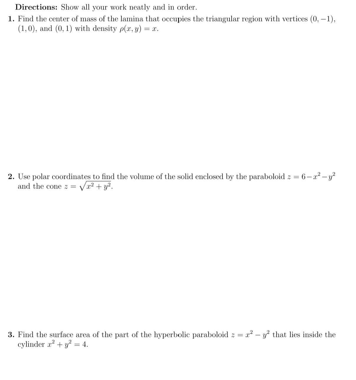 Solved Directions: Show all your work neatly and in | Chegg.com