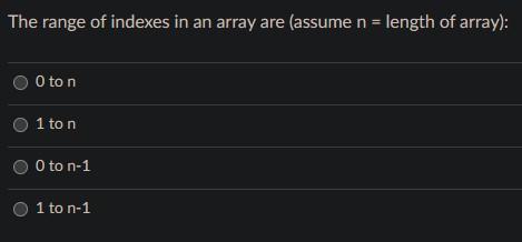 Solved The range of indexes in an array are (assume n= | Chegg.com