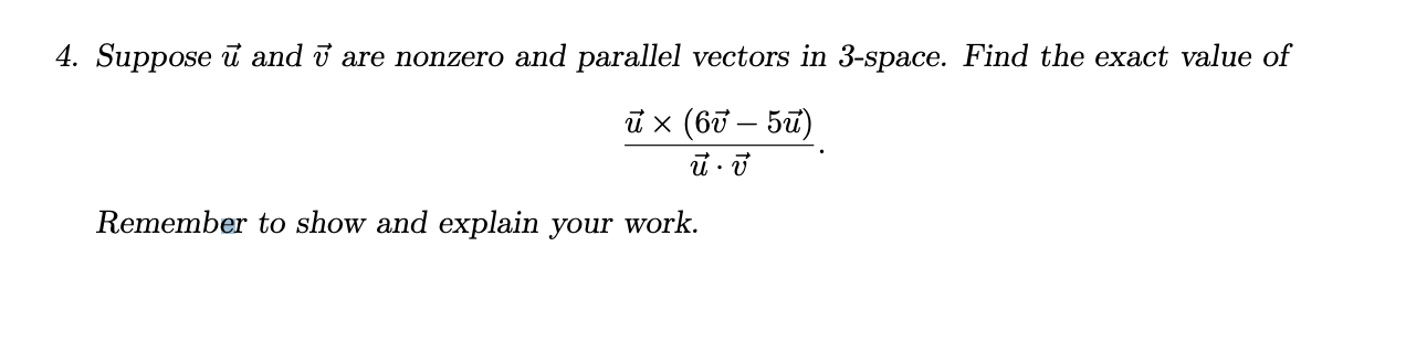 Solved Suppose vec(u) ﻿and vec(v) ﻿are nonzero and parallel | Chegg.com