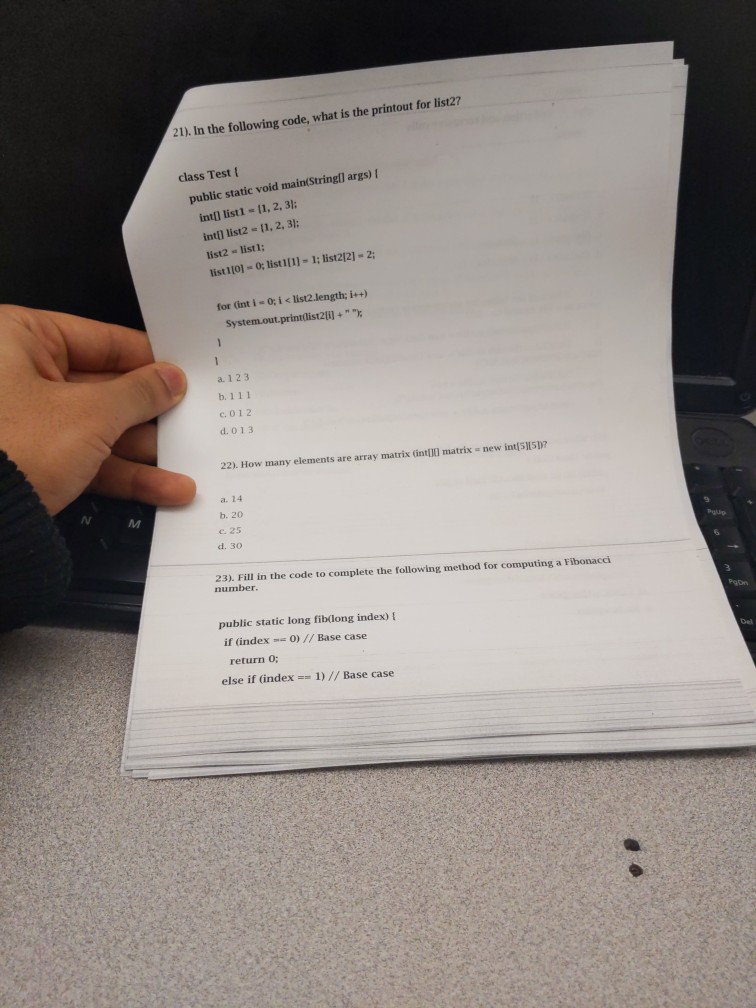 Solved 21). In the following code, what is the printout for | Chegg.com