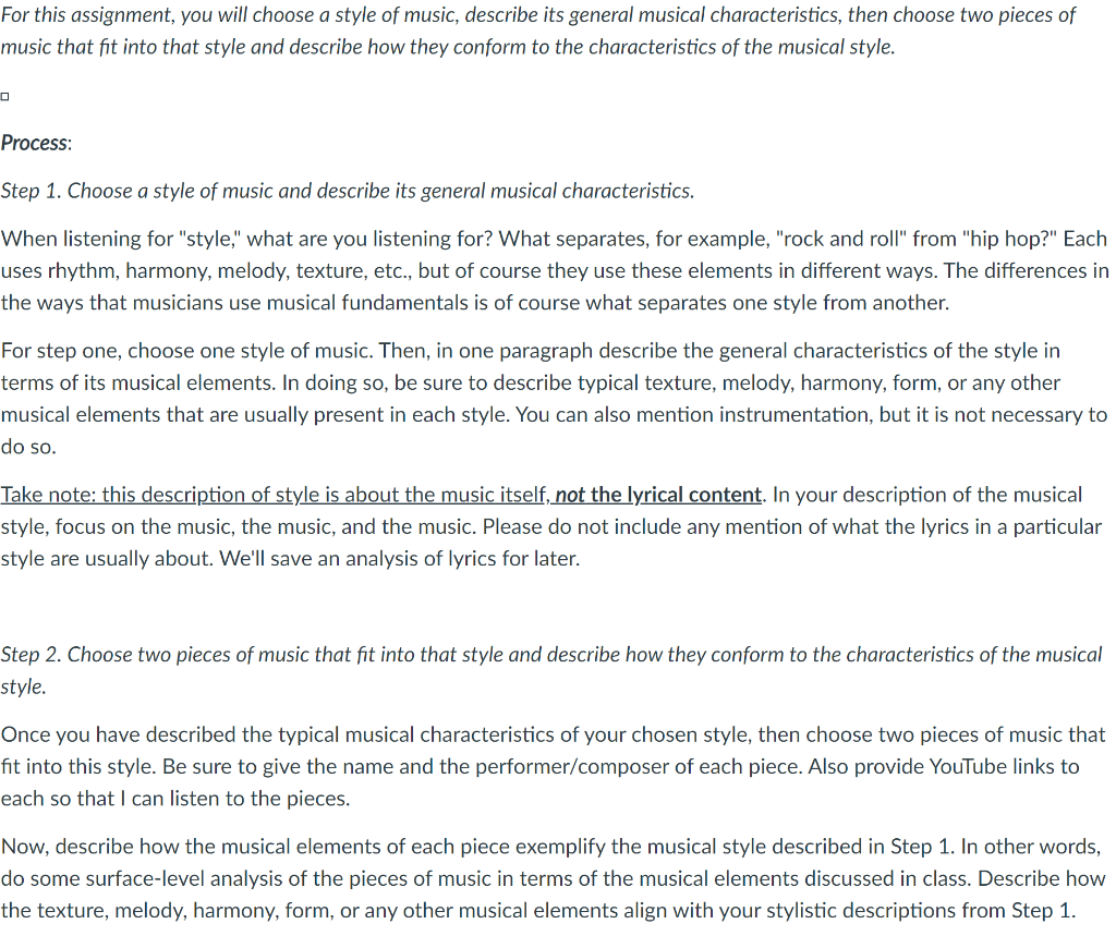 Solved For this assignment, you will choose a style of | Chegg.com