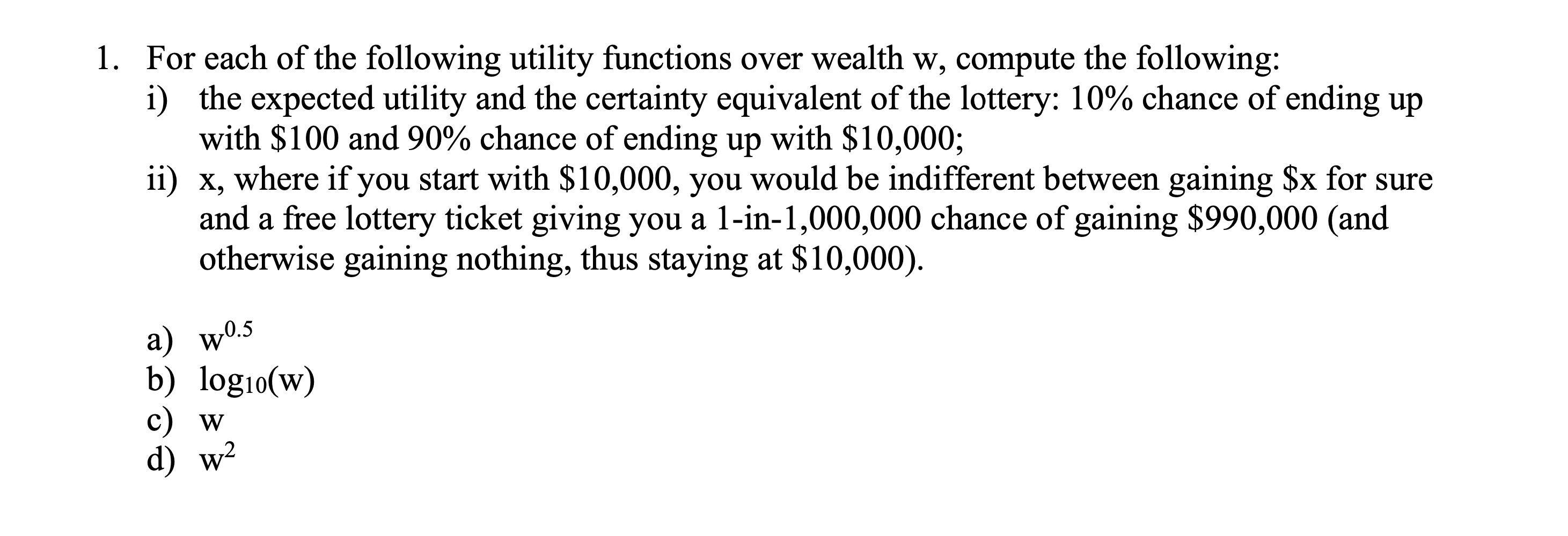 Solved 1. For each of the following utility functions over | Chegg.com