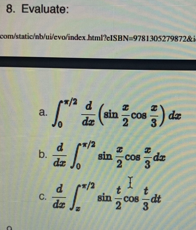 Solved 8. Evaluate: com/static/nb/ui/evo/index.html?eISBN | Chegg.com