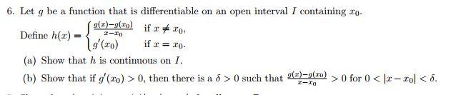 Solved 6. Let g be a function that is differentiable on an | Chegg.com