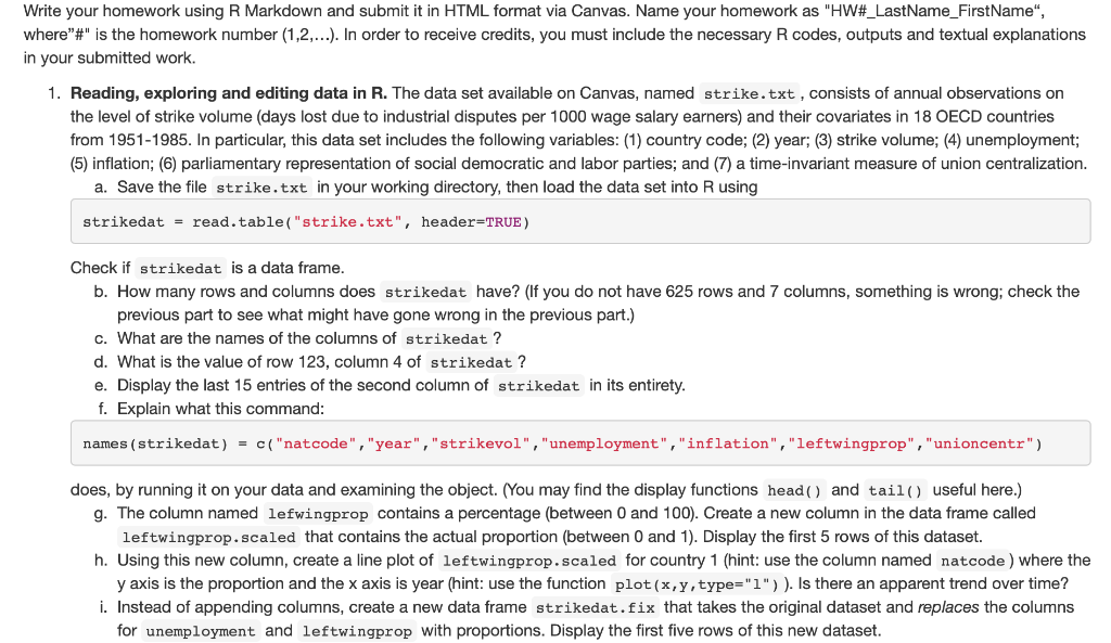 Write your homework using R Markdown and submit it in | Chegg.com