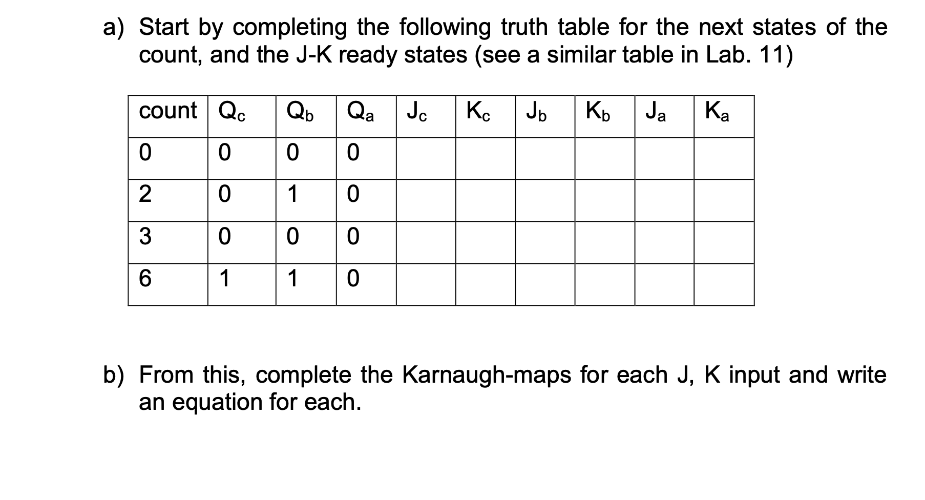 Solved Use three 74LS76 Flip-flops, design and build | Chegg.com