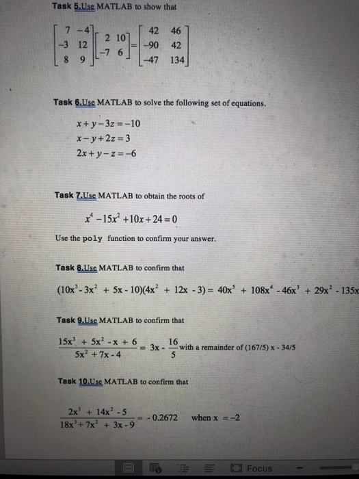 Solved Task 5.Use MATLAB to show that 7-4!「2 101=1-90 -7 6 | Chegg.com