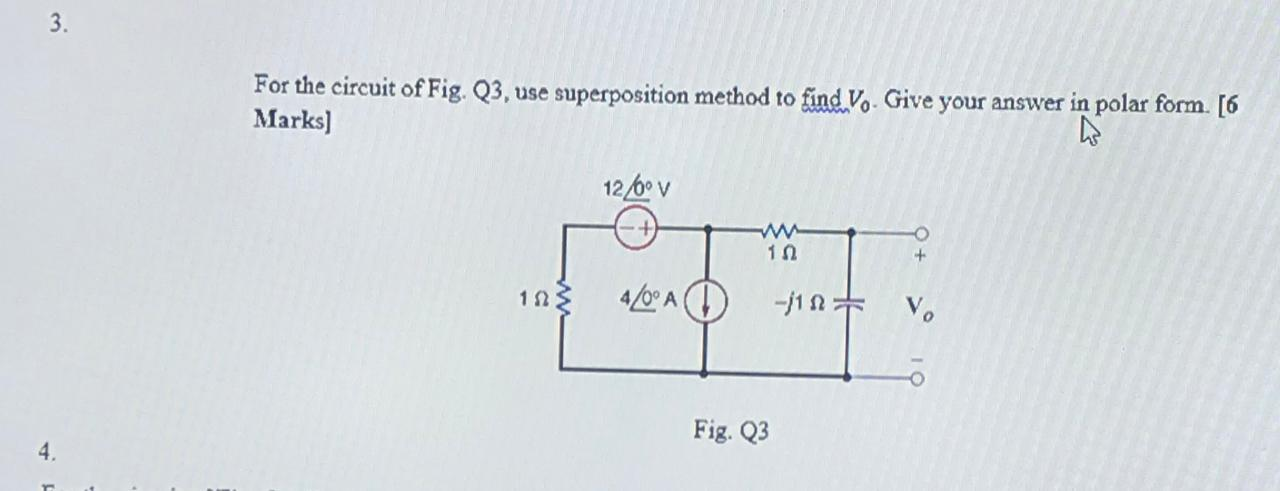 Solved For the circuit of Fig. 23, use superposition method | Chegg.com